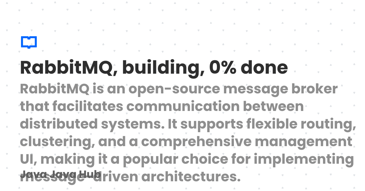 RabbitMQ, building, 0% done | Java Java Hub
