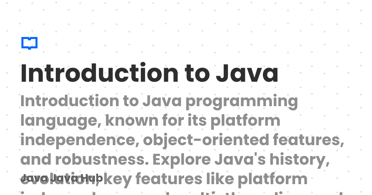 Introduction to Java | Java Java Hub