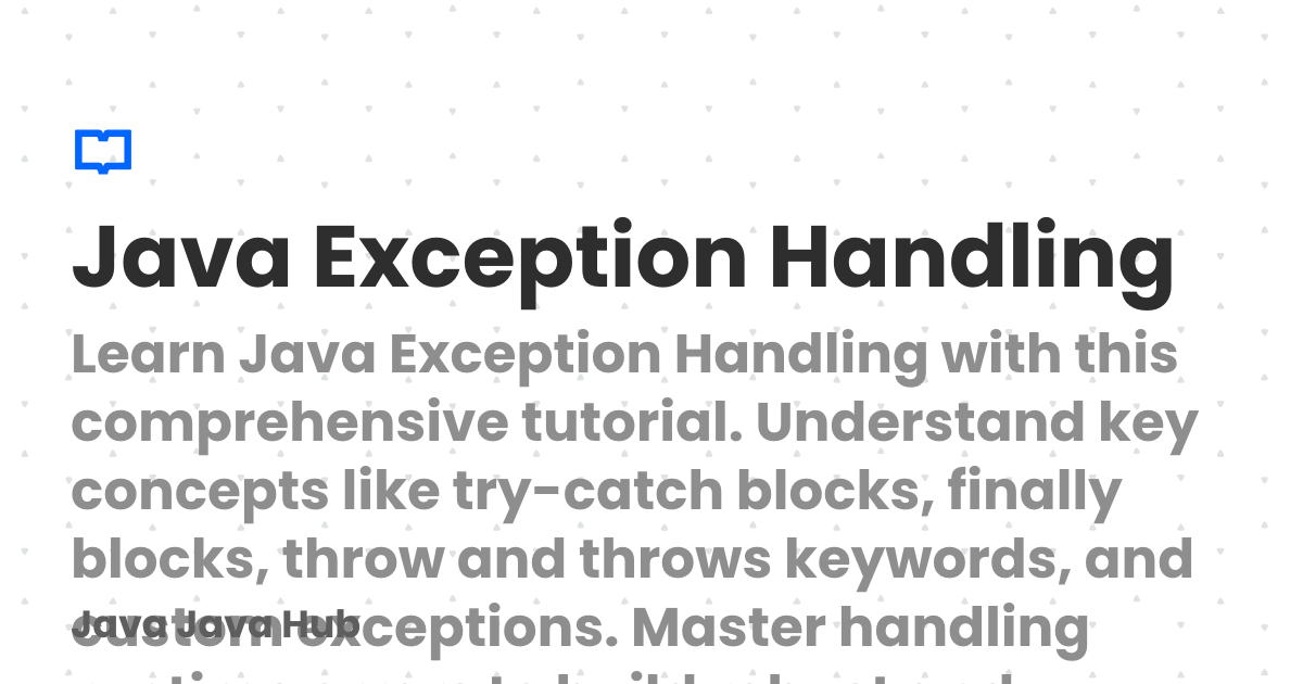 Java Exception Handling | Java Java Hub